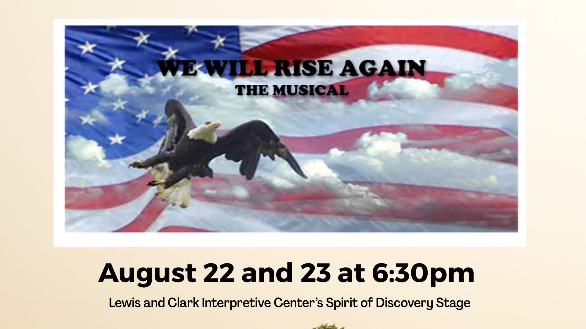 We Will Rise Again - Lewis and Clark Trail Experience